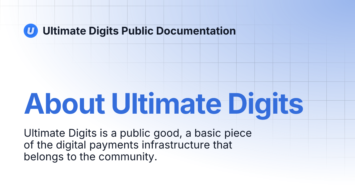 About Ultimate Digits | Ultimate Digits Public Documentation