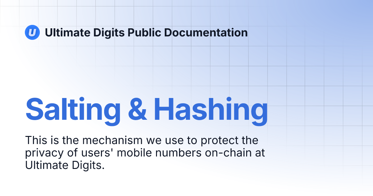 Salting And Hashing Ultimate Digits Public Documentation